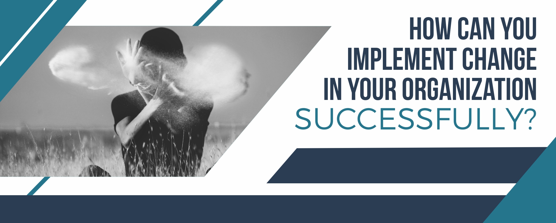 How can you Implement Change in your Organization Successfully? - Ergos ...